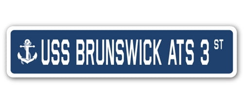 USS BRUNSWICK ATS 3 Street Sign us navy ship veteran sailor gift ...