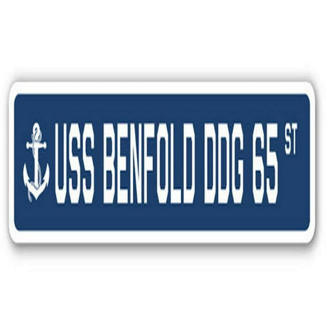 USS Benfold DDG 65 Street Sign - US Navy Ship Veteran Sailor Gift ...