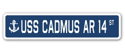 USS CADMUS AR 14 Street Sign us navy ship veteran sailor gift - Walmart.com