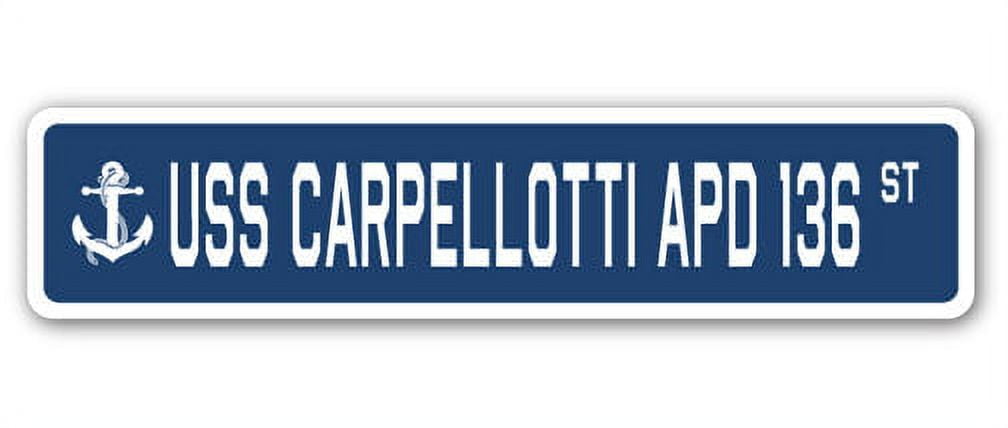USS CARPELLOTTI APD 136 Street Sign us navy ship veteran sailor gift ...