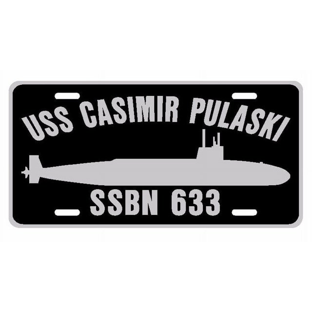 USS CASIMIR PULASKI SSBN 633 Aluminum License Plate Military Navy USN ...