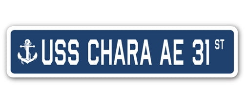USS CHARA AE 31 Street Sign us navy ship veteran sailor gift - Walmart.com