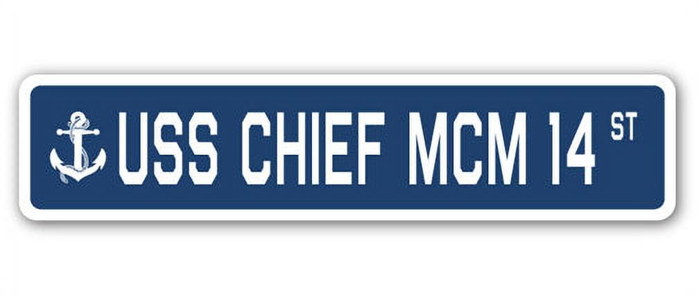USS CHIEF MCM 14 Aluminum Street Sign us navy ship veteran sailor gift ...