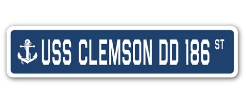 USS CLEMSON DD 186 Street Sign us navy ship veteran sailor gift ...