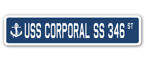 USS CORPORAL SS 346 Street Sign us navy ship veteran sailor gift ...