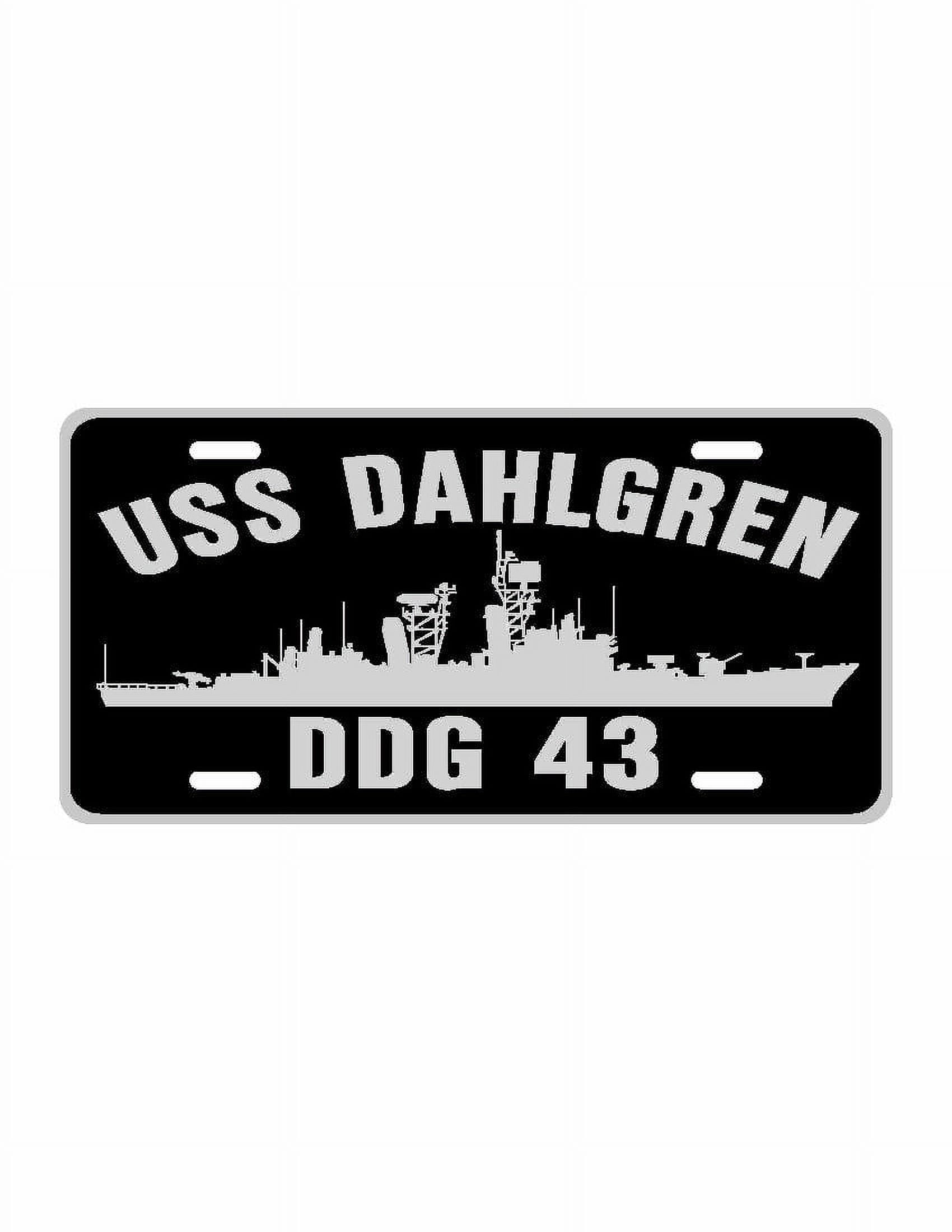 USS DAHLGREN DDG 43 Aluminum License Plate Military Navy USN Car Truck RV PL001 - Walmart.com
