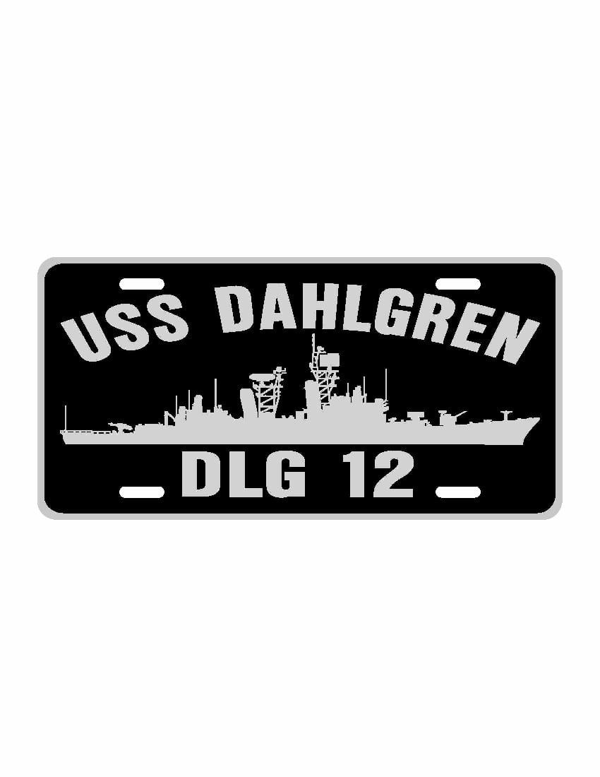 USS DAHLGREN DLG 12 Aluminum License Plate Military Navy USN Car Truck ...