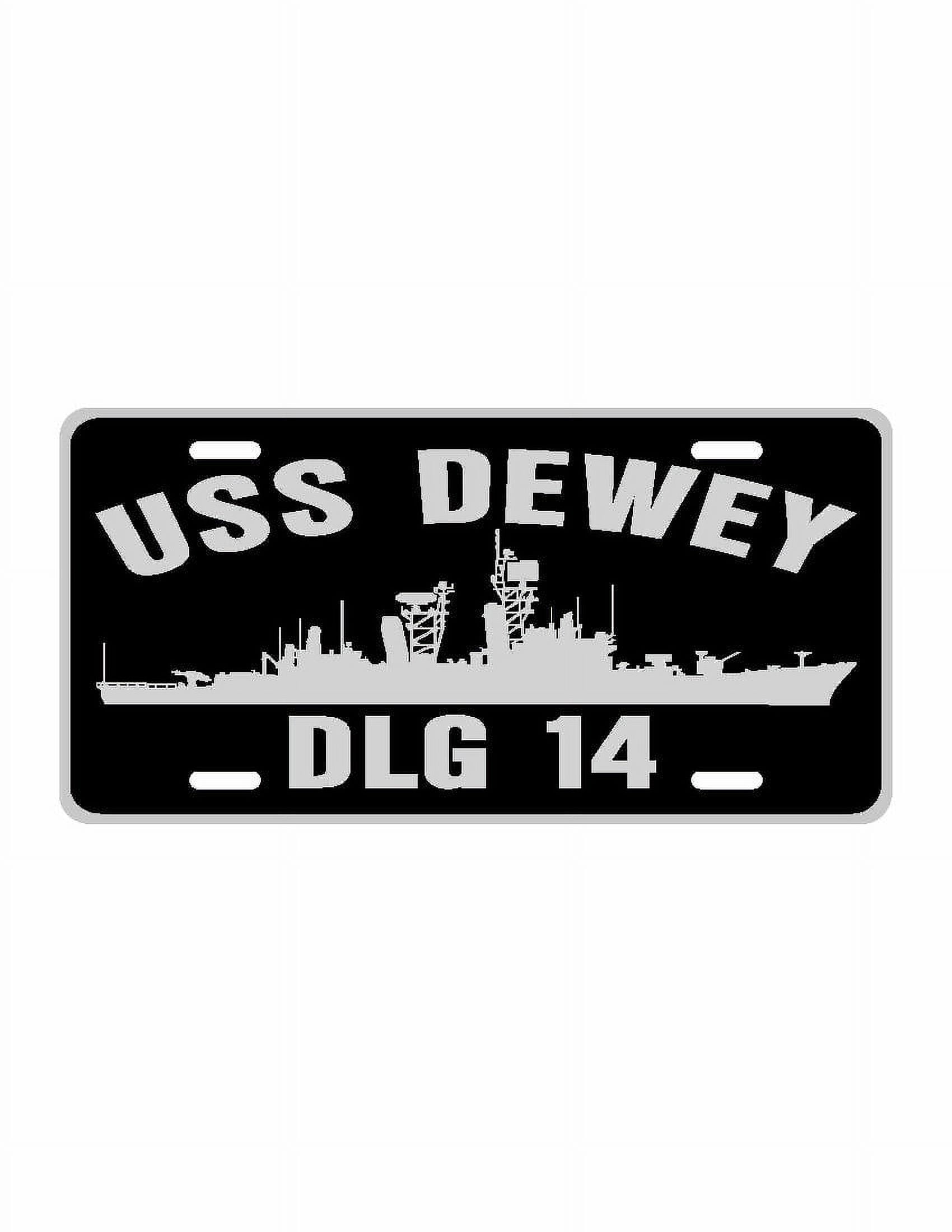 USS DEWEY DLG 14 Aluminum License Plate Military Navy USN Car Truck RV ...