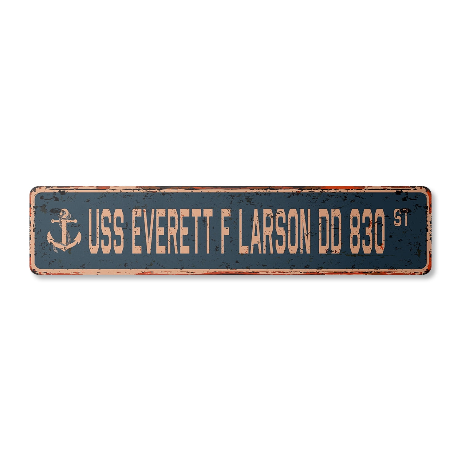 USS EVERETT F LARSON DD 830 Vintage Plastic Street Sign us navy ship ...