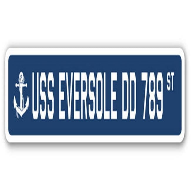 USS Eversole DD 789 Street Sign - US Navy Ship Veteran Sailor Gift ...