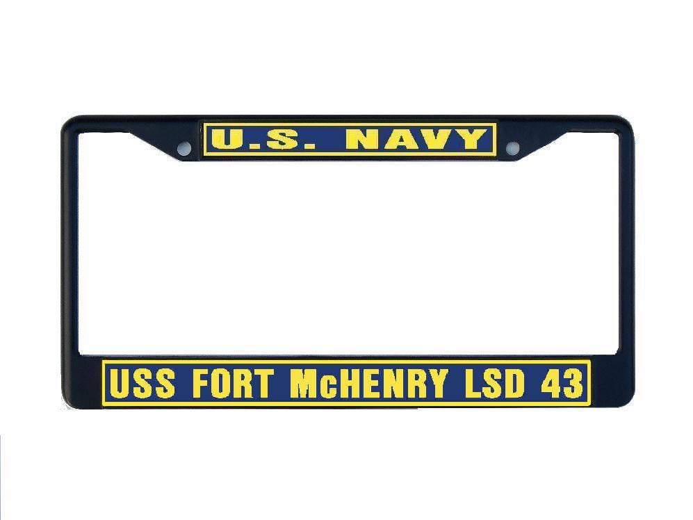 USS FORT McHENRY LSD 43 License Plate Frame Black Metal Military Navy ...