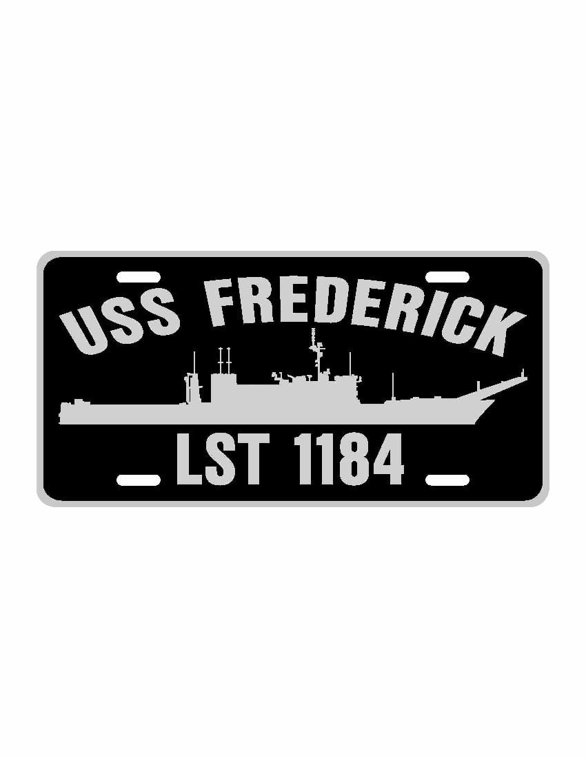 USS FREDERICK LST 1184 Aluminum License Plate Military Navy USN Car ...
