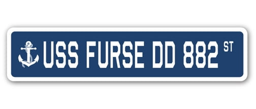USS FURSE DD 882 Street Sign us navy ship veteran sailor gift - Walmart.com