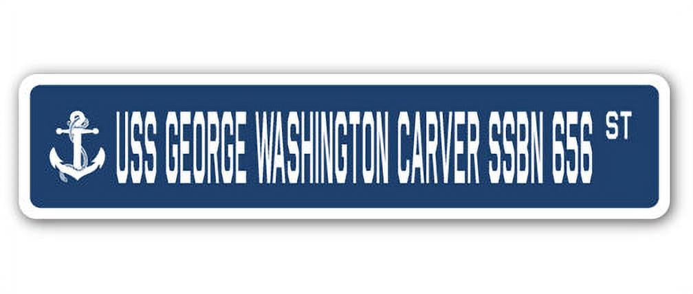 USS GEORGE WASHINGTON CARVER SSBN 656 Street Sign navy ship veteran ...