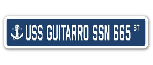USS GUITARRO SSN 665 Street Sign us navy ship veteran sailor gift ...