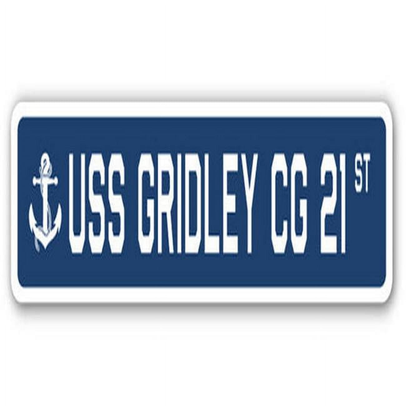 USS Gridley CG 21 Street Sign - US Navy Ship Veteran Sailor Gift ...
