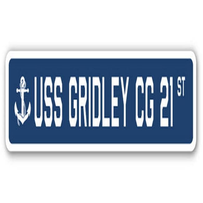USS Gridley CG 21 Street Sign - US Navy Ship Veteran Sailor Gift ...