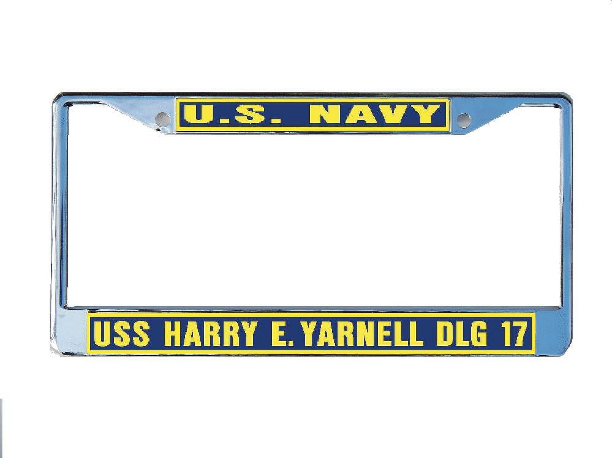 USS HARRY E YARNELL DLG 17 License Plate Frame Chrome Metal Military ...