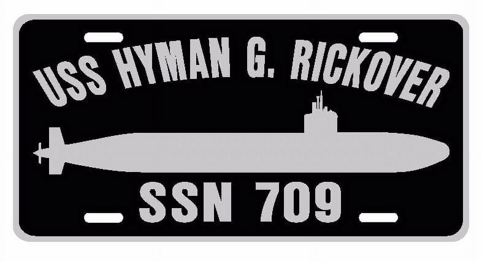 USS HYMAN G RICKOVER SSN 709 Aluminum License Plate Military Navy USN ...