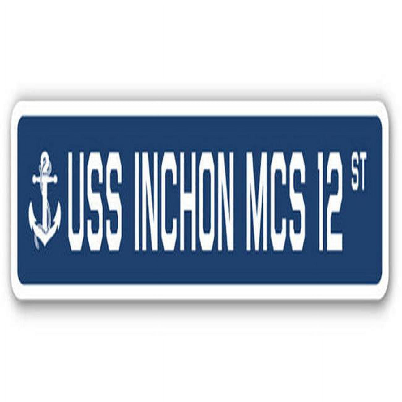 USS Inchon Mcs 12 Street Sign - US Navy Ship Veteran Sailor Gift ...