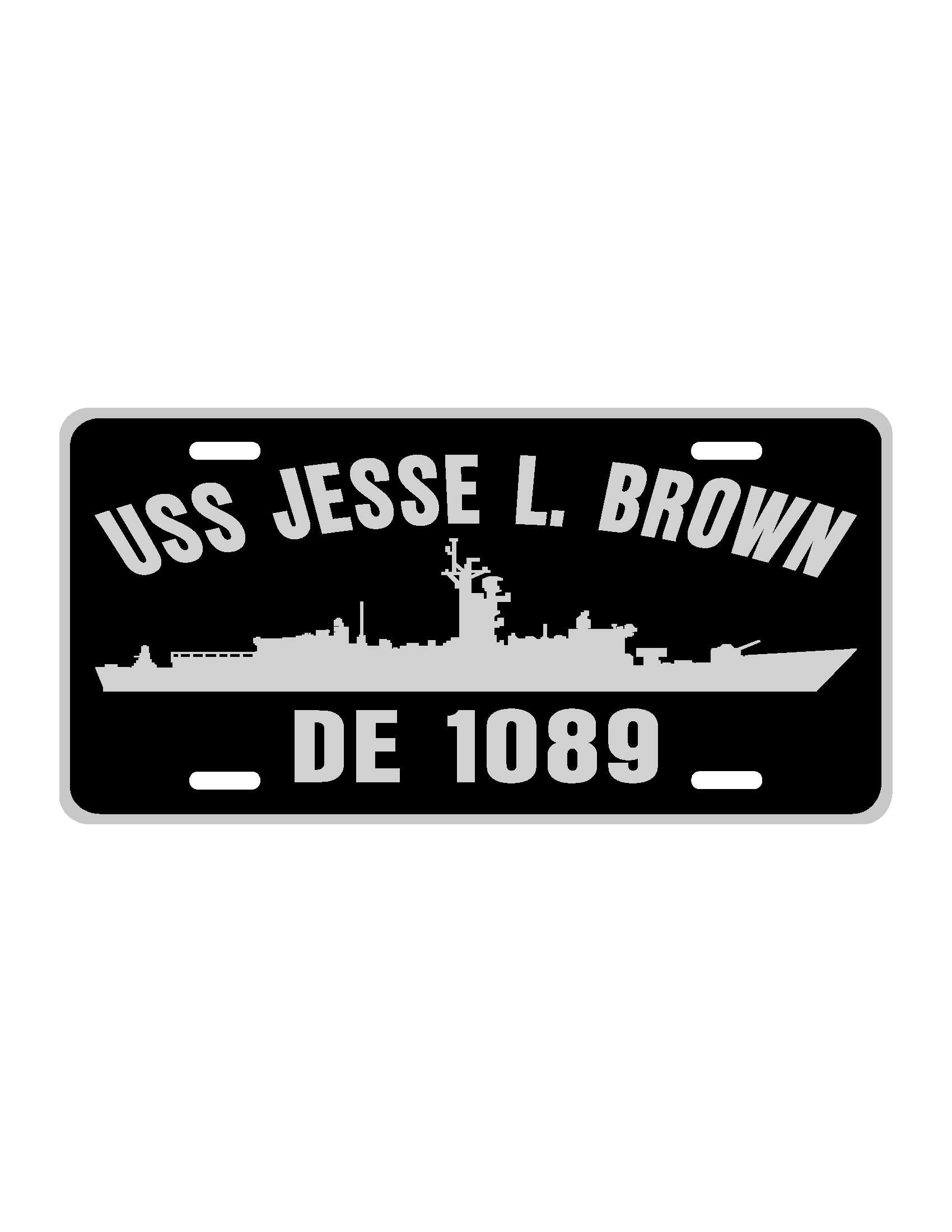 USS JESSE L BROWN DE 1089 Aluminum License Plate Military Navy USN Car ...