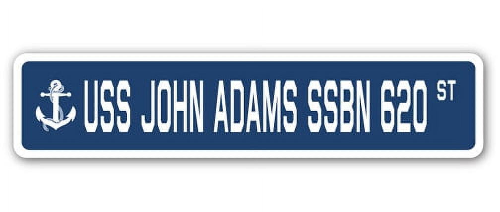 USS JOHN ADAMS SSBN 620 Street Sign us navy ship veteran sailor gift ...