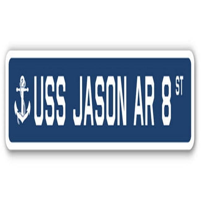 USS Jason AR 8 Street Sign - US Navy Ship Veteran Sailor Gift - Walmart.com