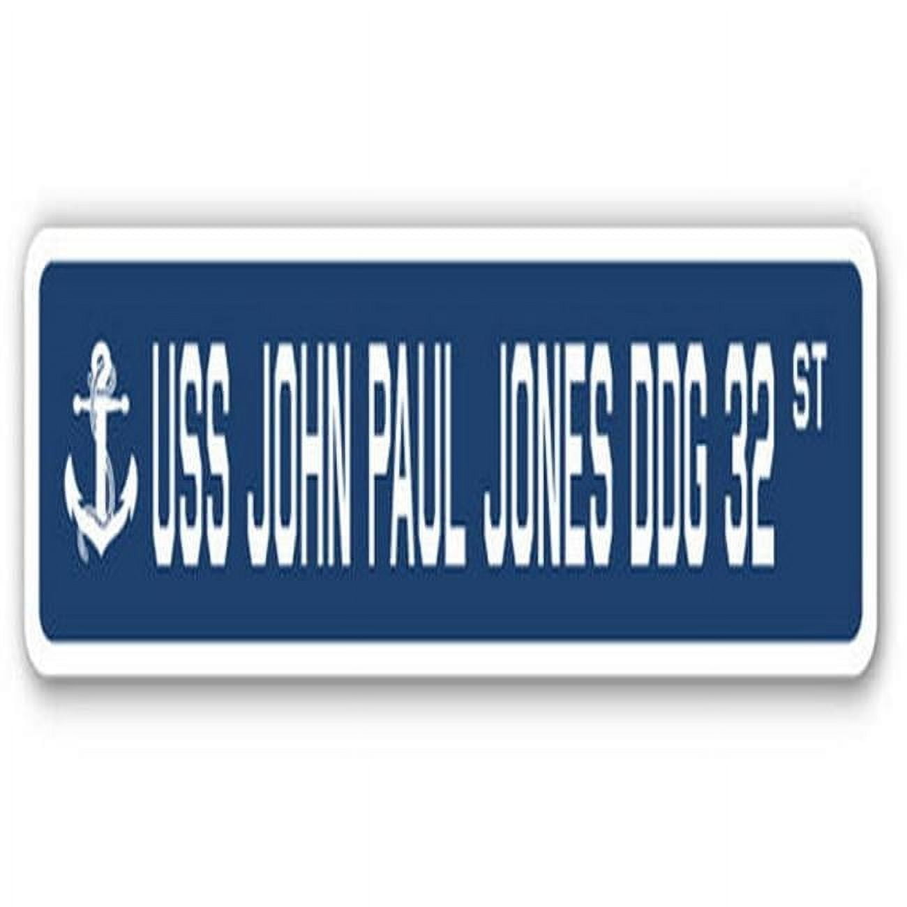 USS John Paul Jones DDG 32 Street Sign - US Navy Ship Veteran Sailor ...