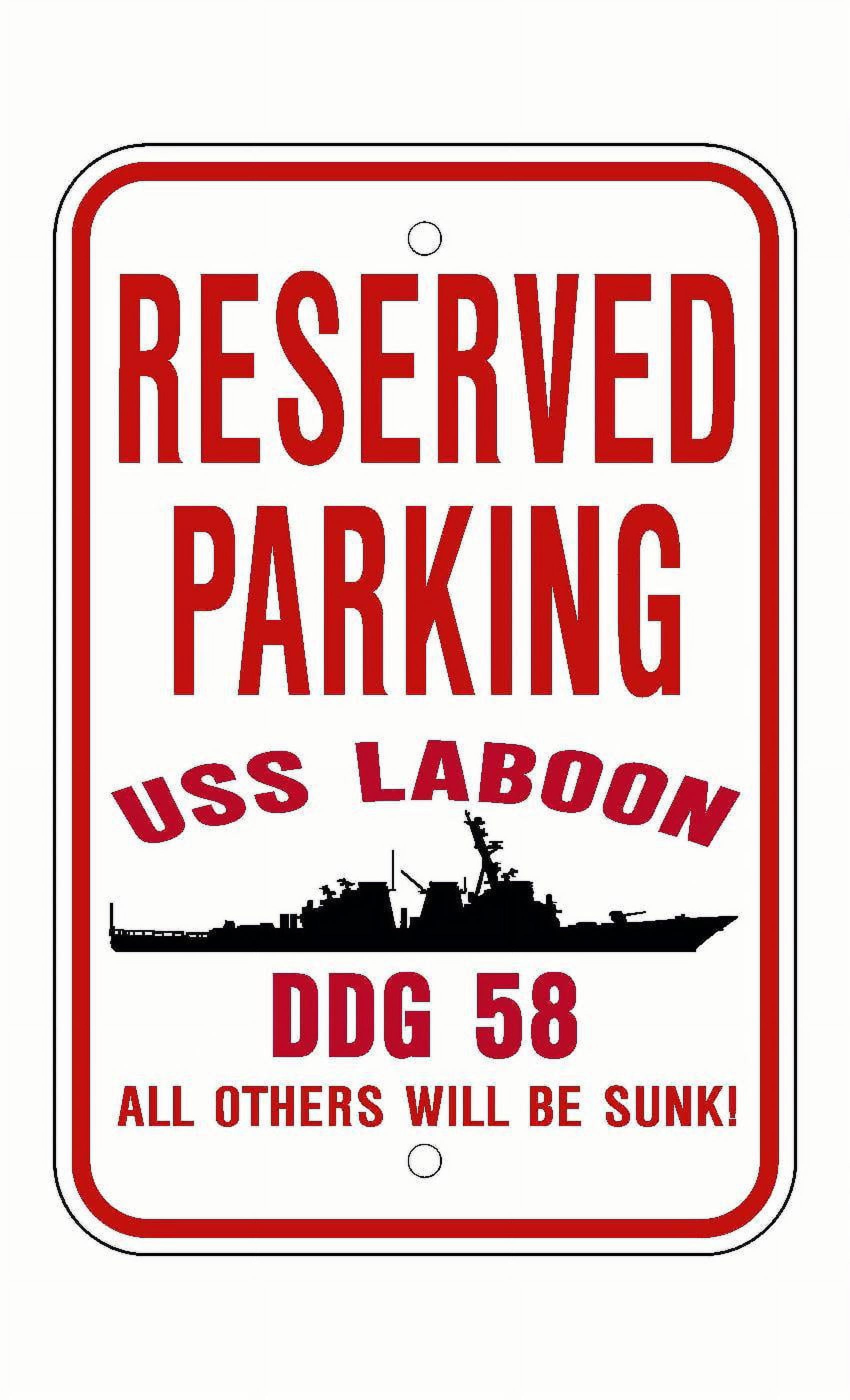 USS LABOON DDG 58 Reserved Parking Sign Red / White Aluminum 12" x 18" Military Navy USN Car ...