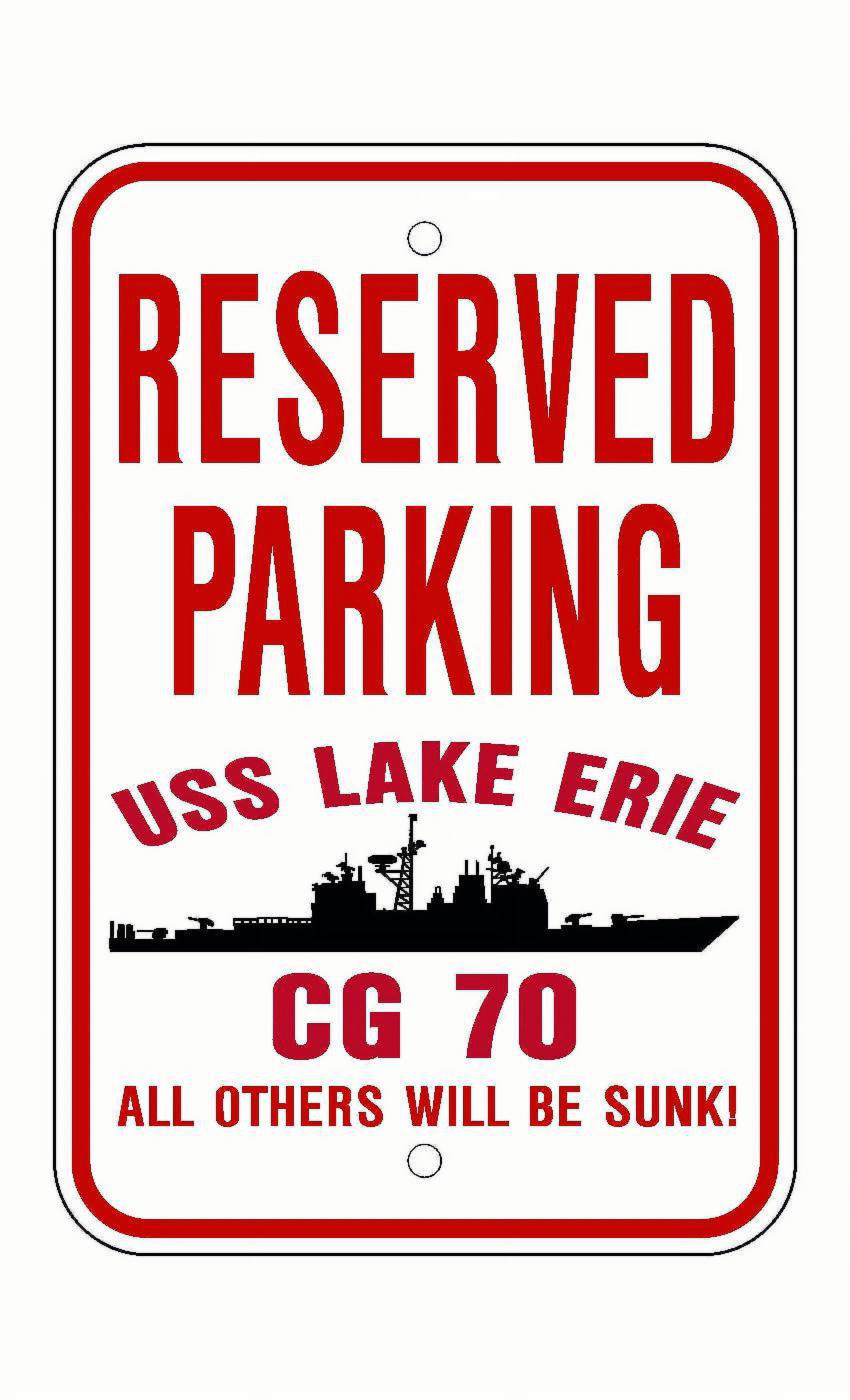 USS LAKE ERIE CG 70 Reserved Parking Sign Red / White Aluminum 12" x 18 ...
