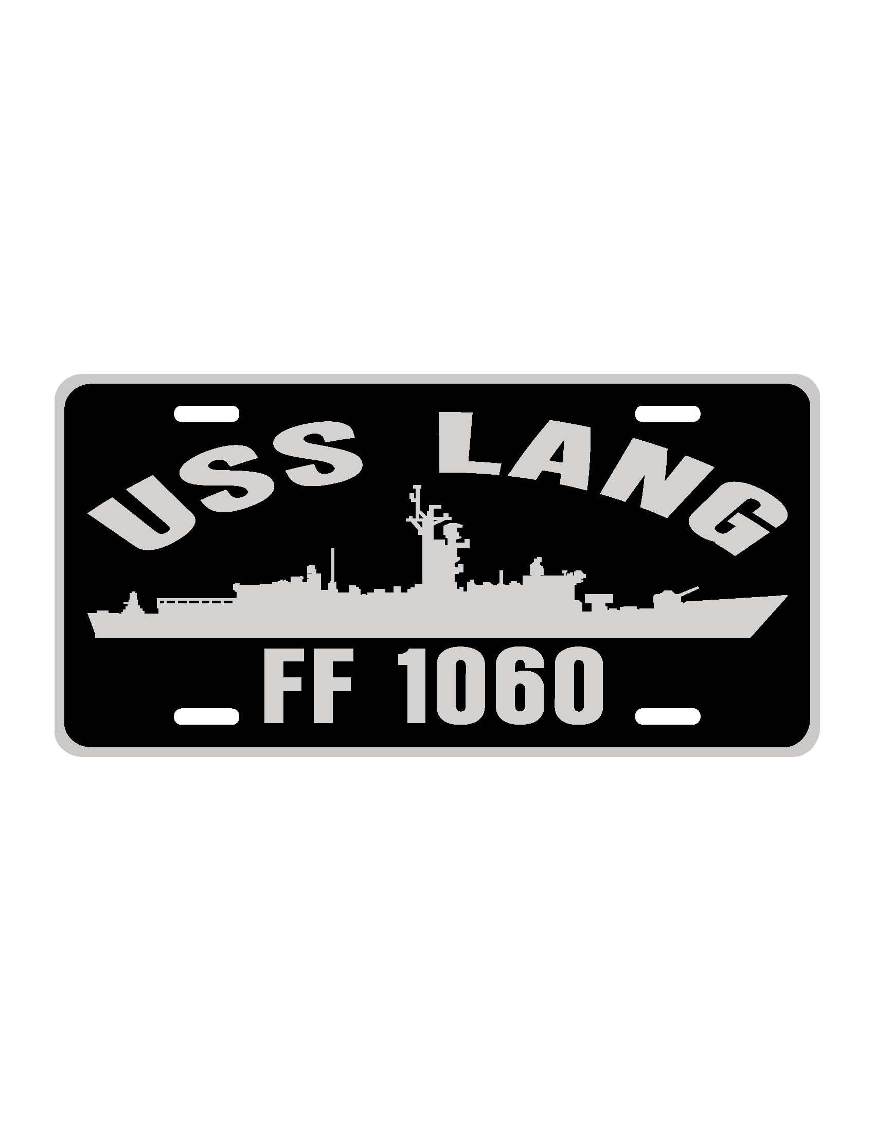 USS LANG FF 1060 Aluminum License Plate Military Navy USN Car Truck RV ...