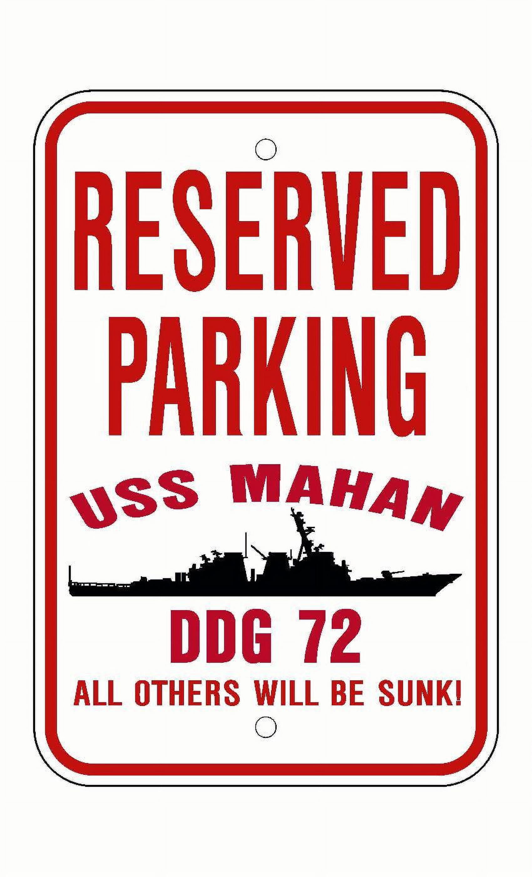 USS MAHAN DDG 72 Reserved Parking Sign Red / White Aluminum 12" x 18 ...