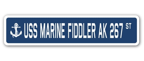 USS MARINE FIDDLER AK 267 Street Sign us navy ship veteran sailor gift ...