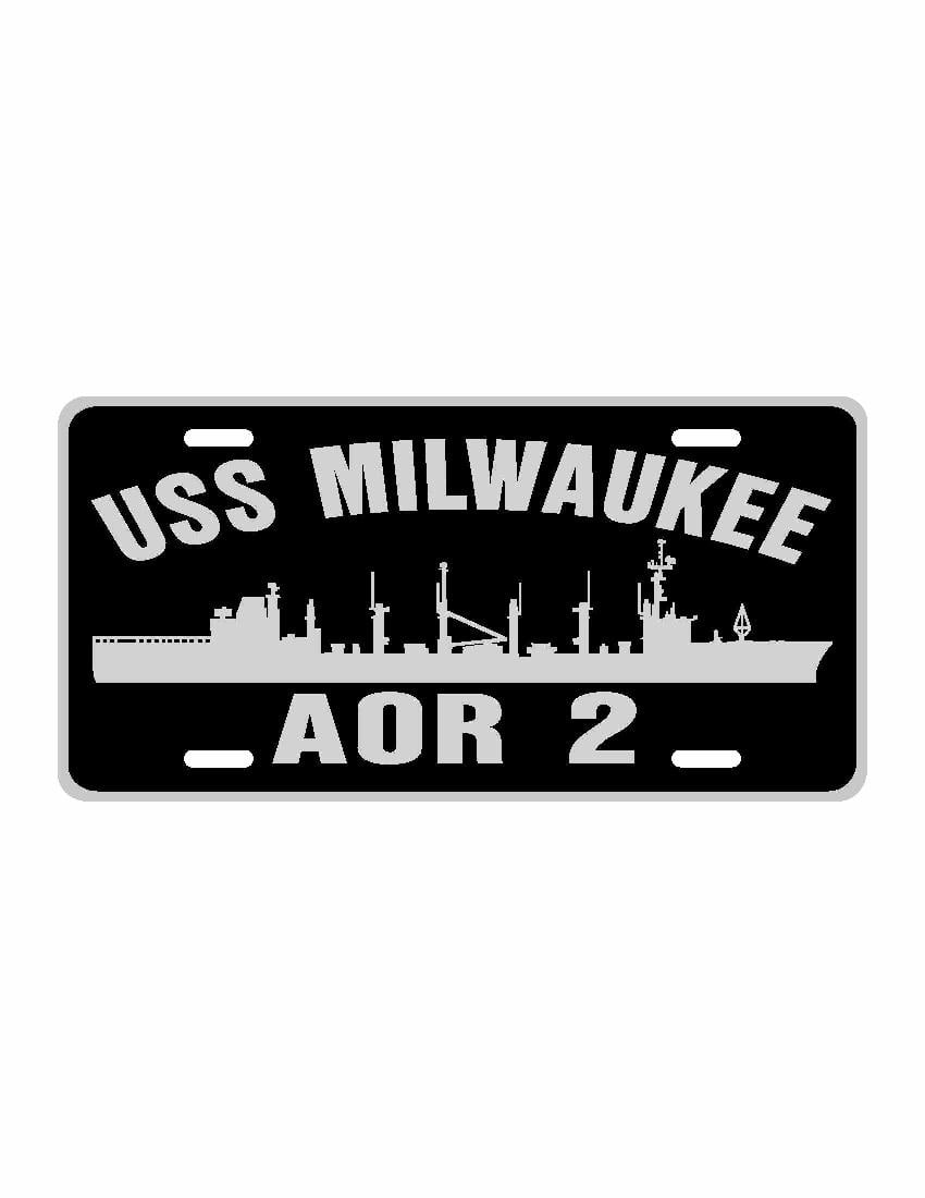 USS MILWAUKEE AOR 2 Aluminum License Plate Military Navy USN Car Truck ...