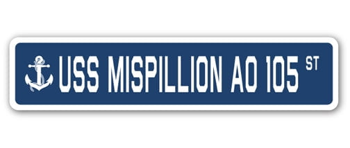 USS MISPILLION AO 105 Street Sign us navy ship veteran sailor gift ...