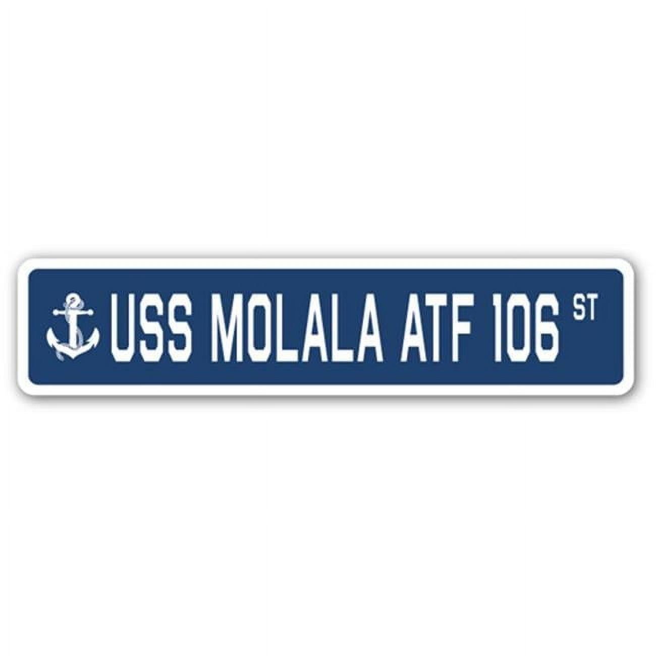 USS MOLALA ATF 106 Street Sign us navy ship veteran sailor gift ...