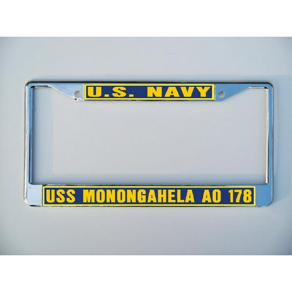USS MONONGAHELA AO 178 License Plate Frame Chrome Metal Military Navy USN Car Truck RV F001 ...