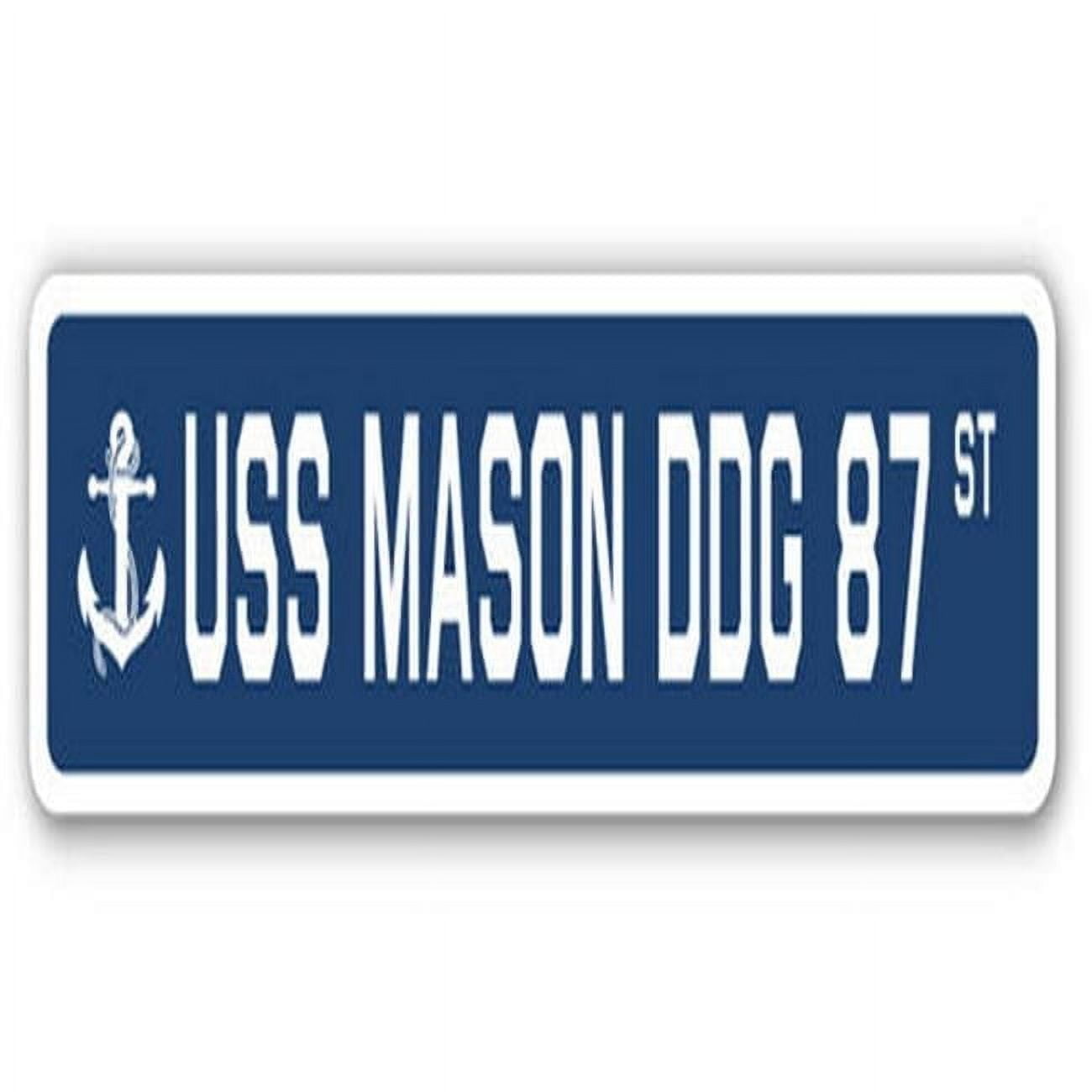 USS Mason DDG 87 Street Sign - US Navy Ship Veteran Sailor Gift ...