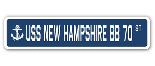 USS NEW HAMPSHIRE BB 70 Street Sign us navy ship veteran sailor gift ...