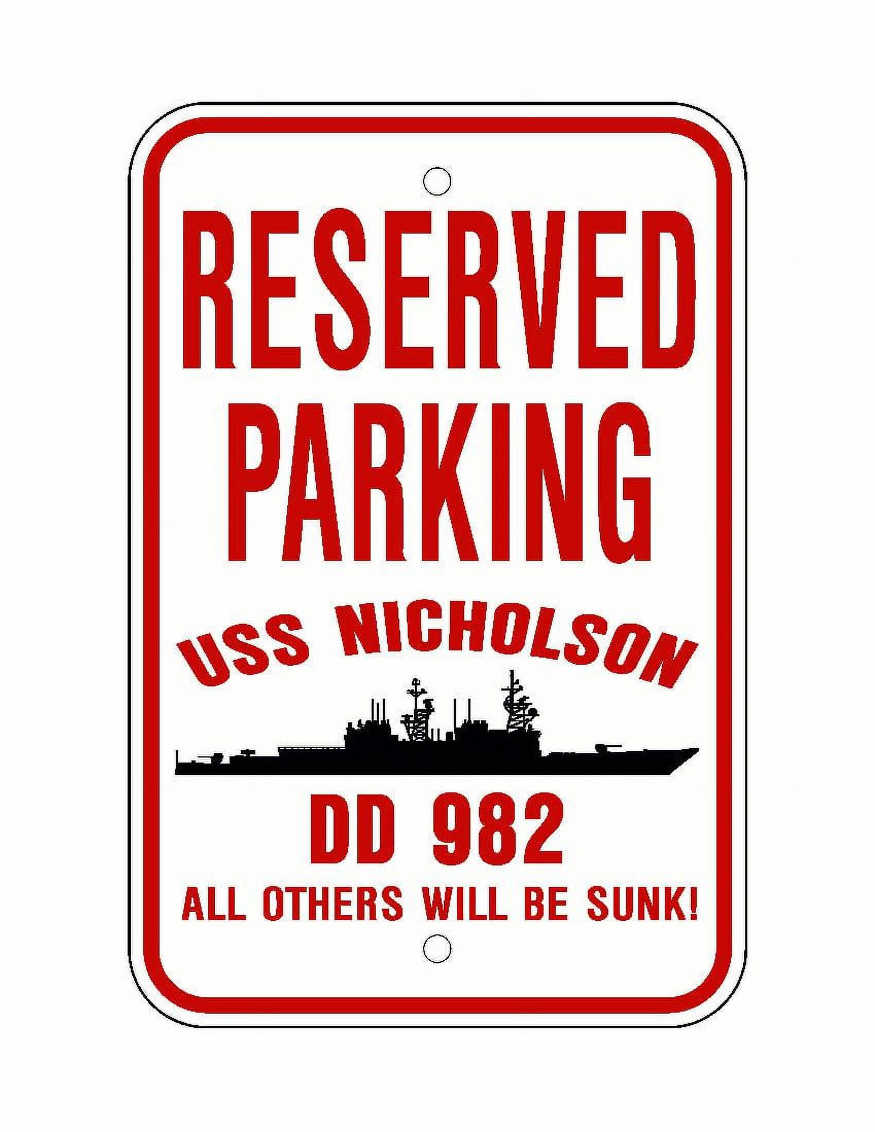 USS NICHOLSON DD 982 Reserved Parking Sign Red / White Aluminum 12" x ...