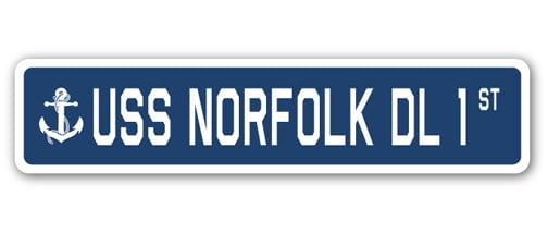 USS NORFOLK DL 1 Street Sign us navy ship veteran sailor gift - Walmart.com