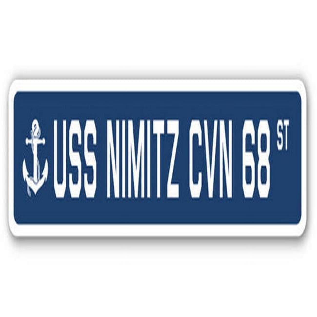USS Nimitz CVN 68 Street Sign - US Navy Ship Veteran Sailor Gift ...
