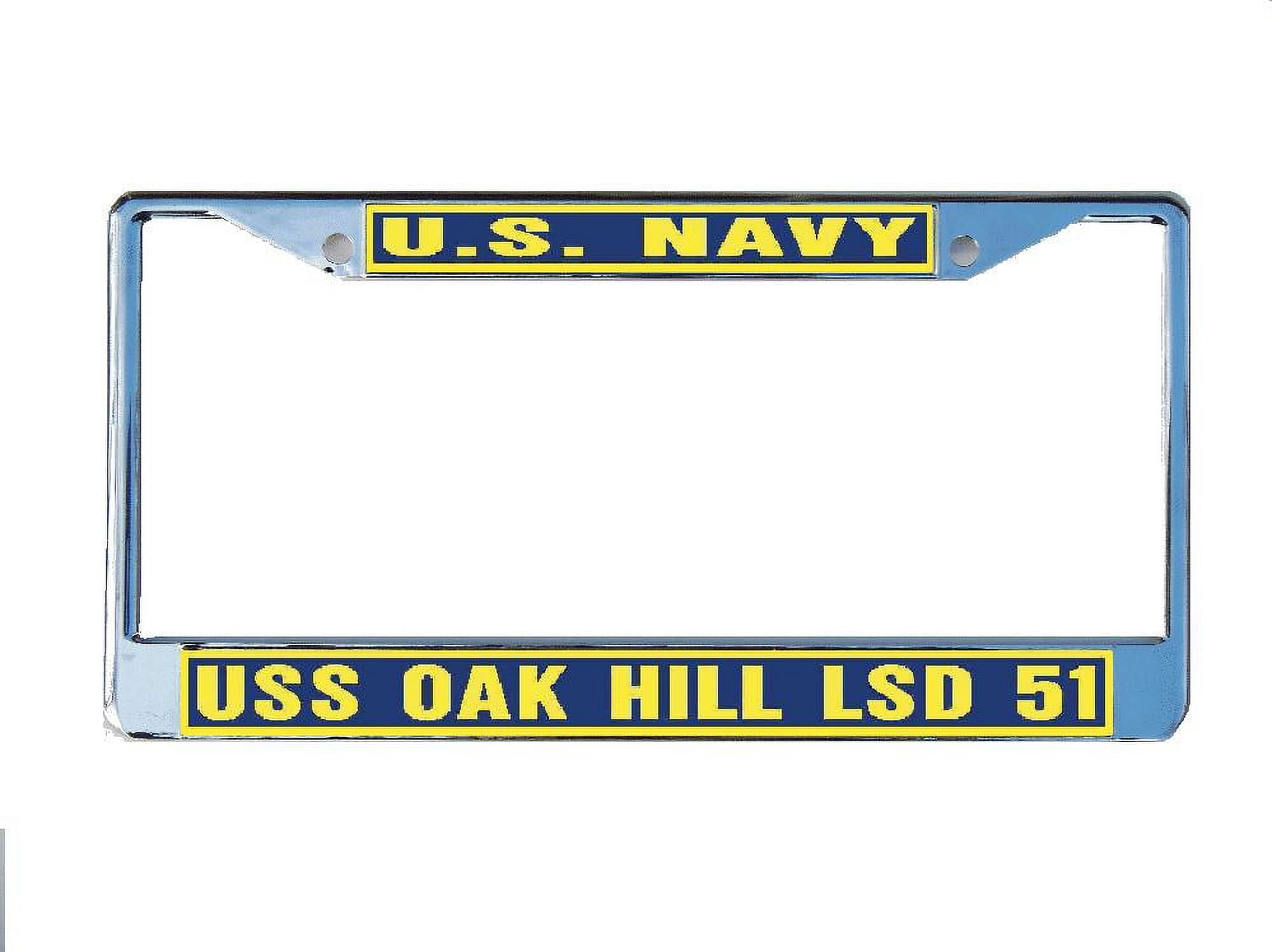 USS OAK HILL LSD 51 License Plate Frame Chrome Metal Military Navy USN ...