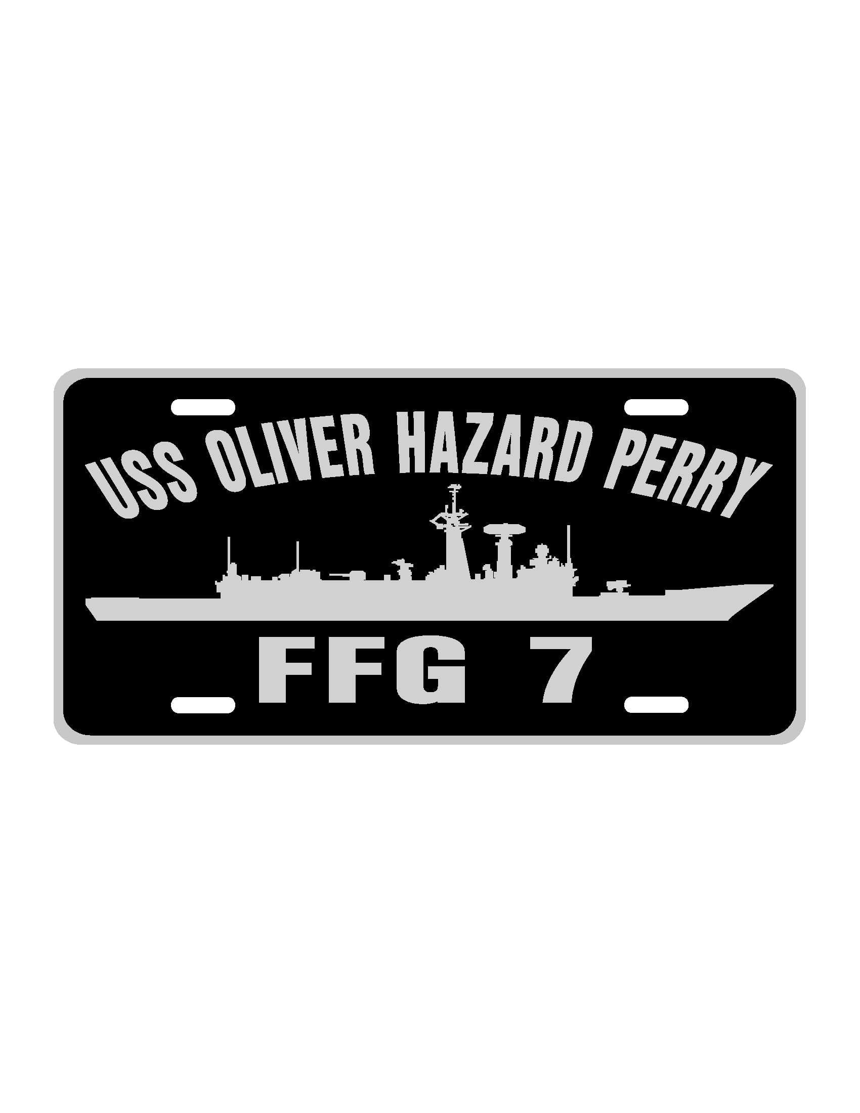 USS OLIVER HAZARD PERRY FFG 7 Aluminum License Plate Military Navy USN ...