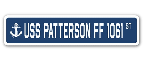 USS PATTERSON FF 1061 Street Sign us navy ship veteran sailor gift ...