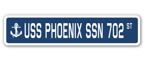 USS PHOENIX SSN 702 Street Sign us navy ship veteran sailor gift ...