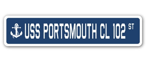 USS PORTSMOUTH CL 102 Street Sign us navy ship veteran sailor gift ...