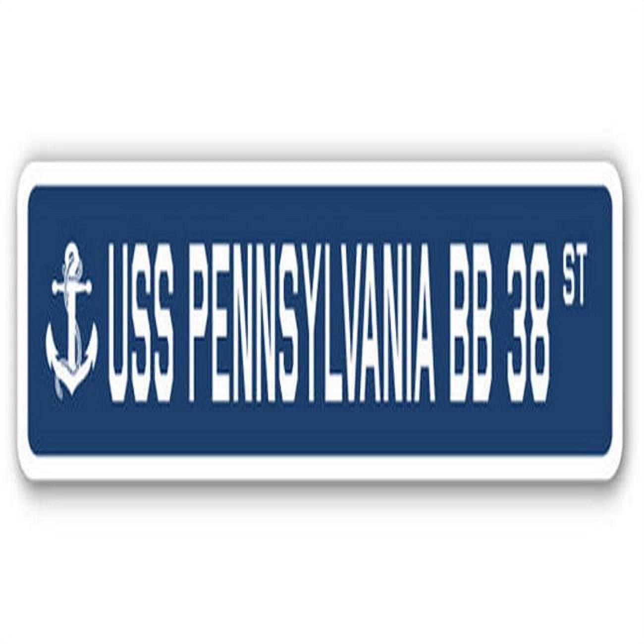 USS Pennsylvania BB 38 Street Sign - US Navy Ship Veteran Sailor Gift ...