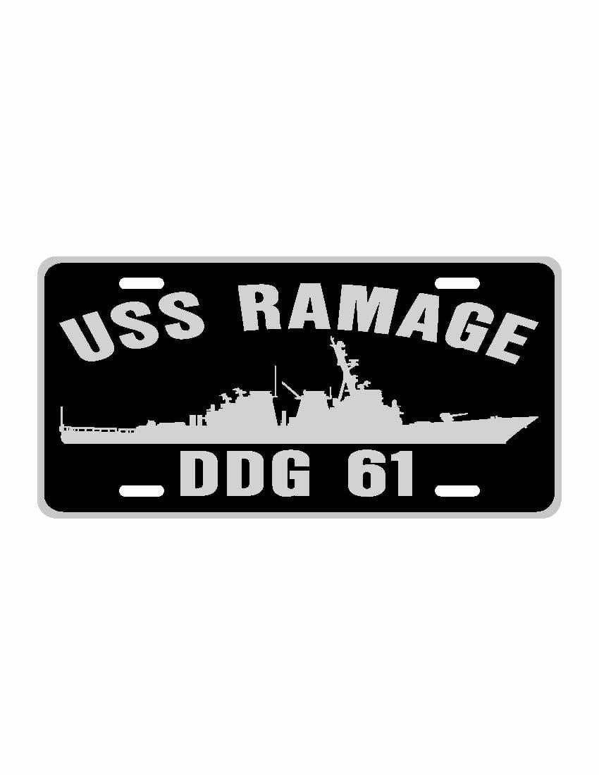 USS RAMAGE DDG 61 Aluminum License Plate Military Navy USN Car Truck RV ...
