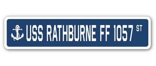 USS RATHBURNE FF 1057 Street Sign us navy ship veteran sailor gift ...